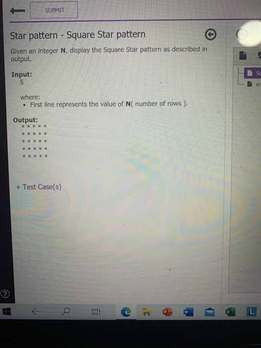 Solved SUBMIT Star pattern - Square Star pattern Given an | Chegg.com