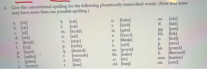 I need help with this exercise please. 6. Give the | Chegg.com