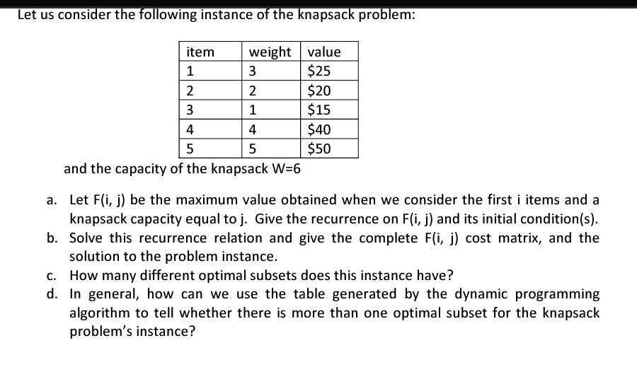Solved Let us consider the following instance of the | Chegg.com