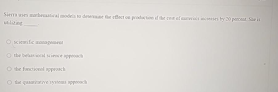 Solved Sierra uses mathematical models to determine the | Chegg.com
