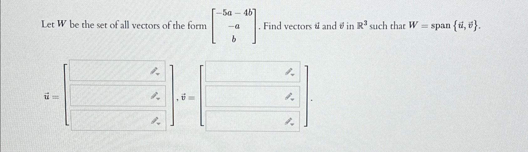 Solved Let W ﻿be the set of all vectors of the form | Chegg.com