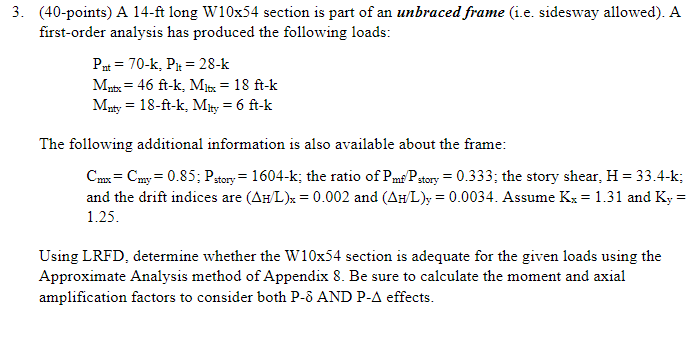 Solved (40-points) ﻿A 14-ft long W10x54 ﻿section is part of | Chegg.com