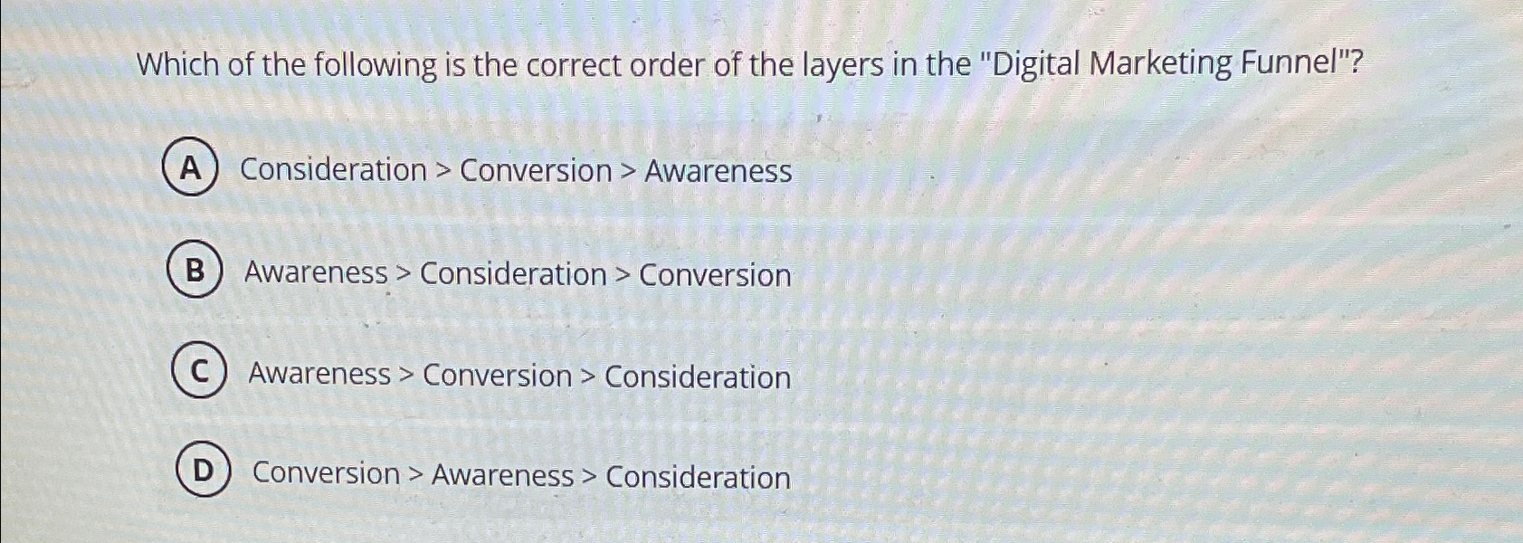 Solved Which of the following is the correct order of the | Chegg.com
