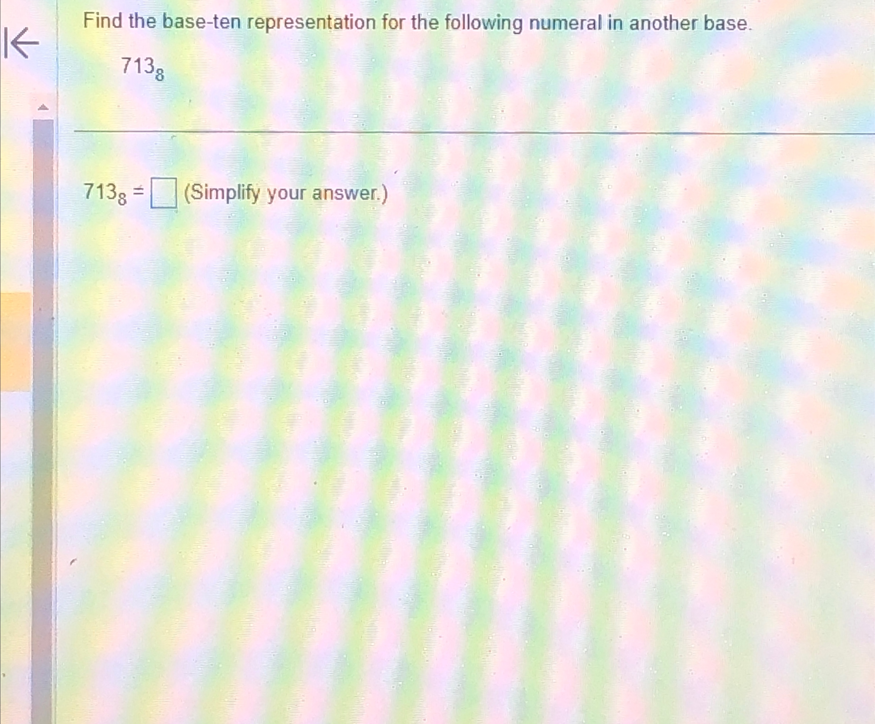 Solved Find the base-ten representation for the following | Chegg.com