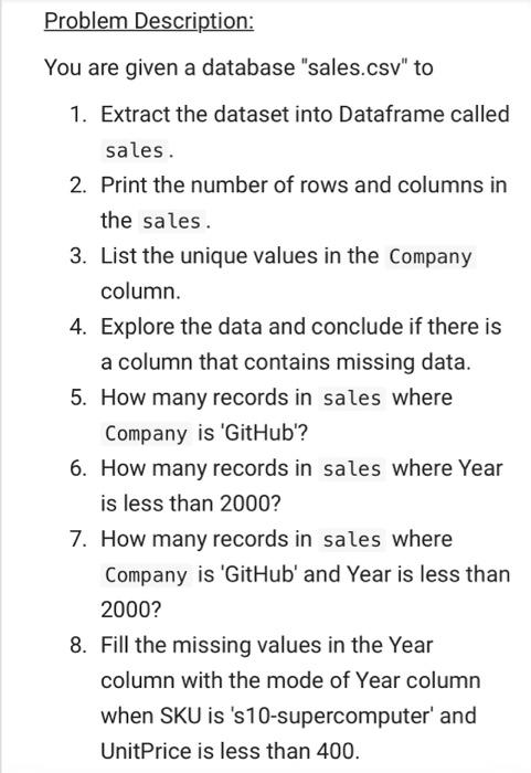 Solved Problem Description: You are given a database | Chegg.com