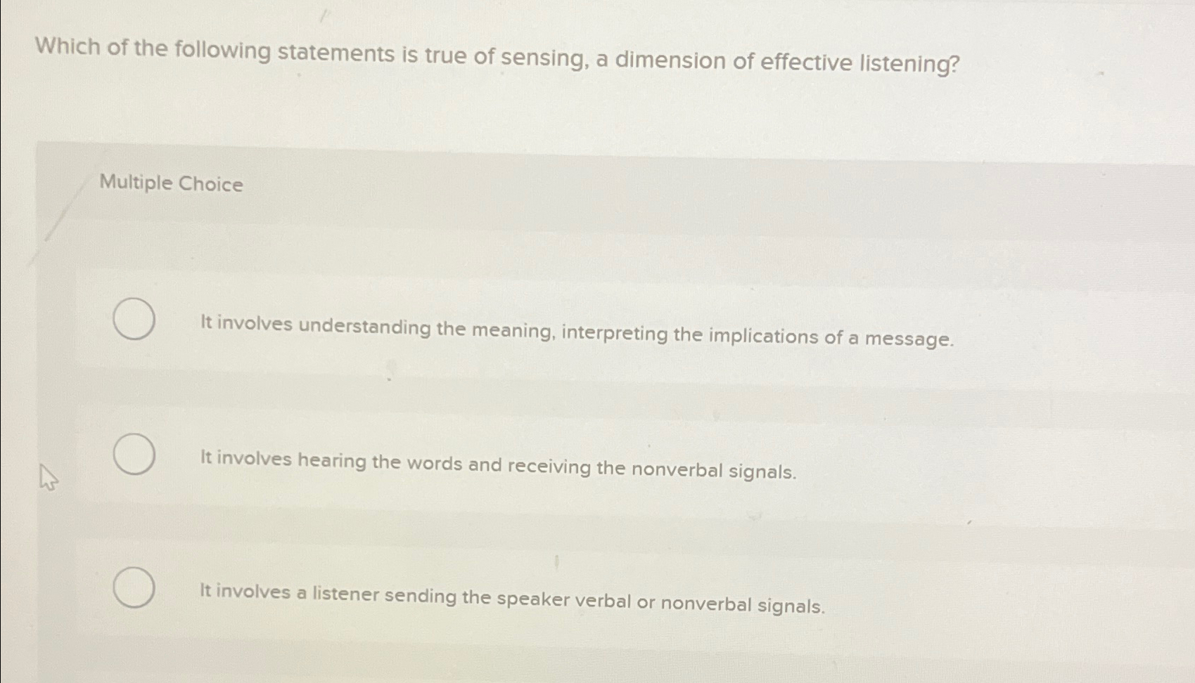 Solved Which of the following statements is true of sensing, | Chegg.com