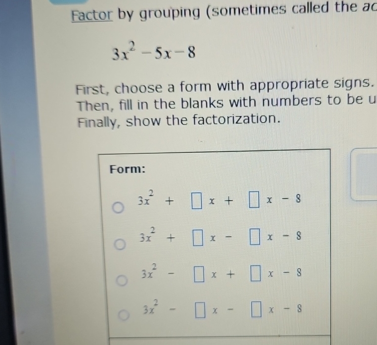 Solved Factor by grouping (sometimes called the | Chegg.com