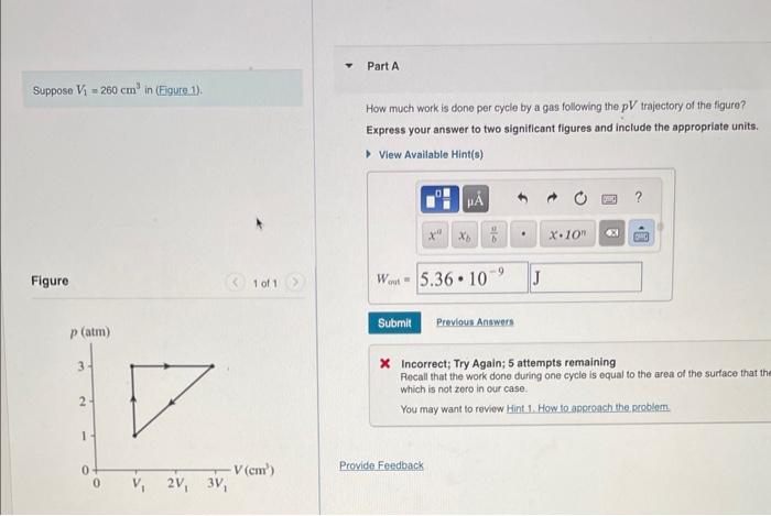 Solved Suppose V1=260 cm3 in (Figure. 1). How much work is | Chegg.com
