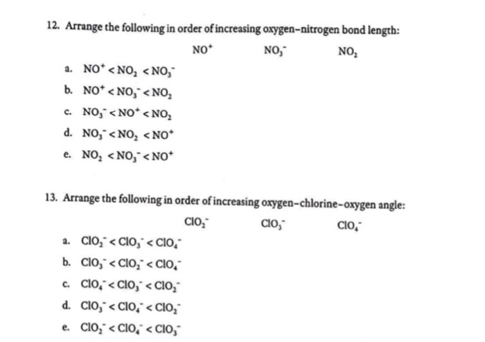 Solved 12. Arrange the following in order of increasing | Chegg.com