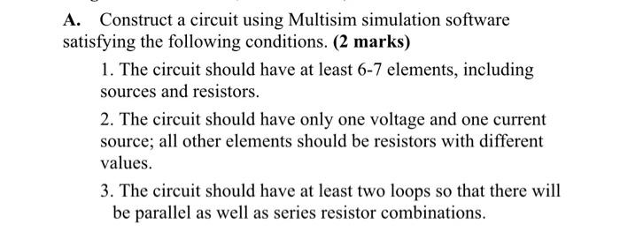 Solved A. Construct a circuit using Multisim simulation | Chegg.com