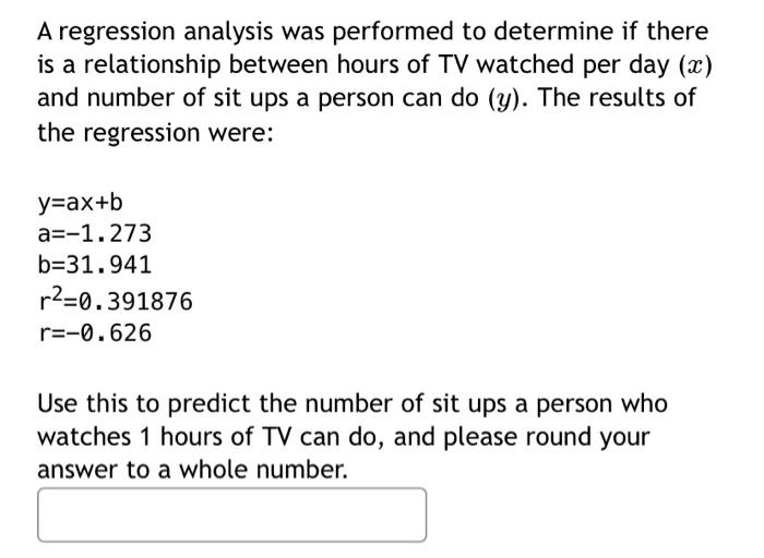 Solved A regression analysis was performed to determine if | Chegg.com