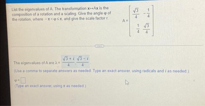 Solved List the eigenvalues of A. The transformation X-Ax is | Chegg.com