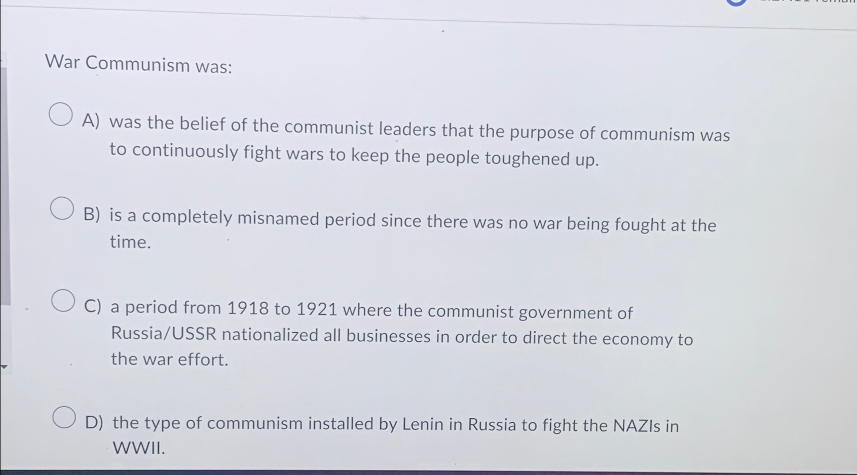 Solved War Communism was:A) ﻿was the belief of the communist | Chegg.com