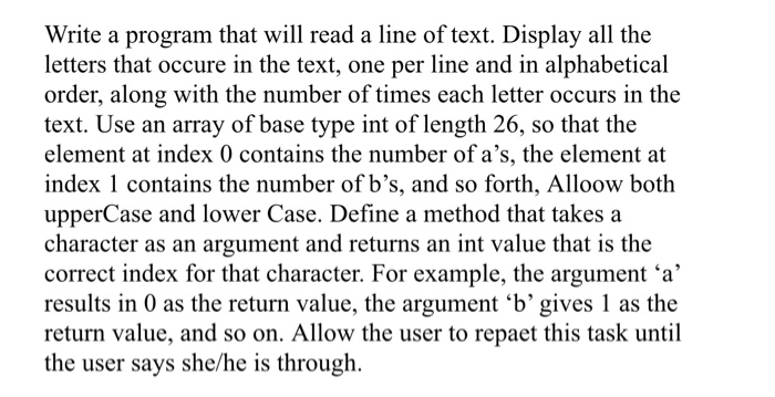 Solved Write a program that will read a line of text. | Chegg.com