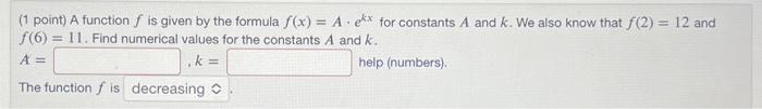 Solved (1 point) A function f is given by the formula | Chegg.com