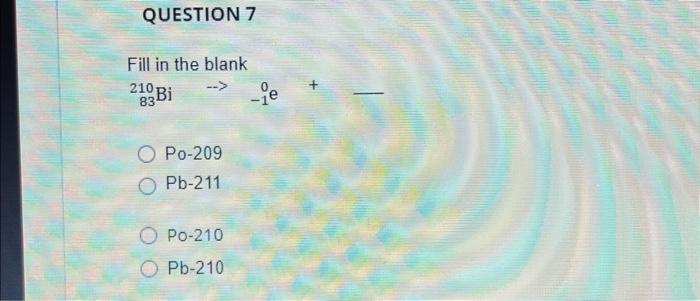Solved Po-209 Pb-211 Po-210 Pb-210 | Chegg.com