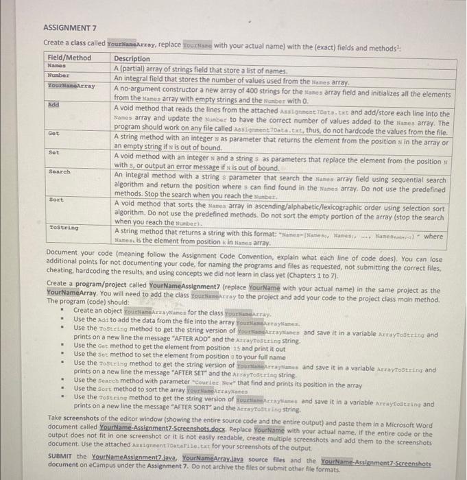Solved ASSIGNMENT 7 Create a class called Yourhamexrray, | Chegg.com