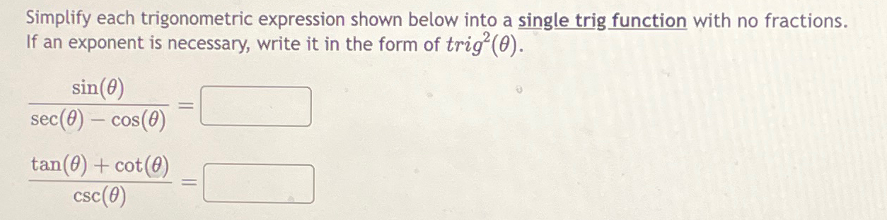 Solved Simplify each trigonometric expression shown below | Chegg.com