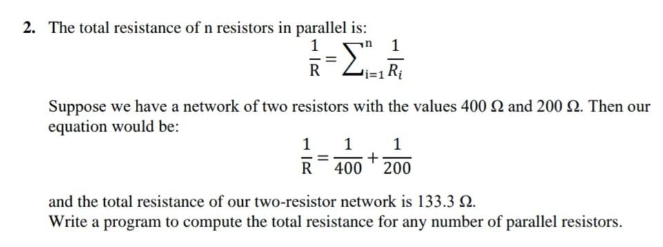 Solved 2. The total resistance of n resistors in parallel | Chegg.com