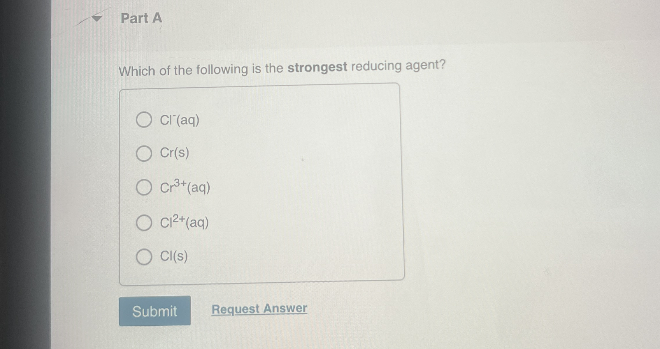 Solved Part AWhich of the following is the strongest | Chegg.com