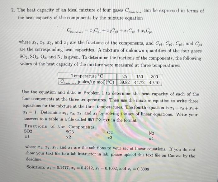 Solved 2. The heat capacity of an ideal mixture of four | Chegg.com