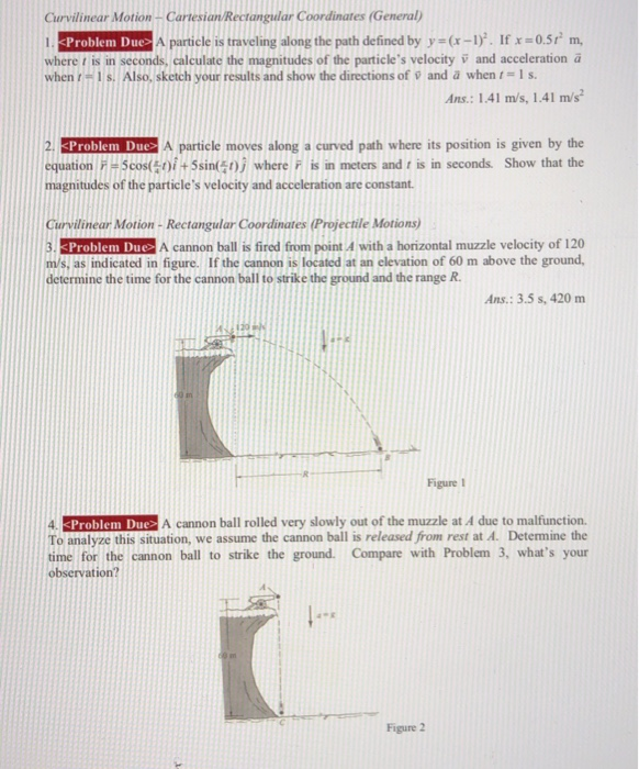 Solved Curvilinear Motion - Cartesian/Rectangular | Chegg.com