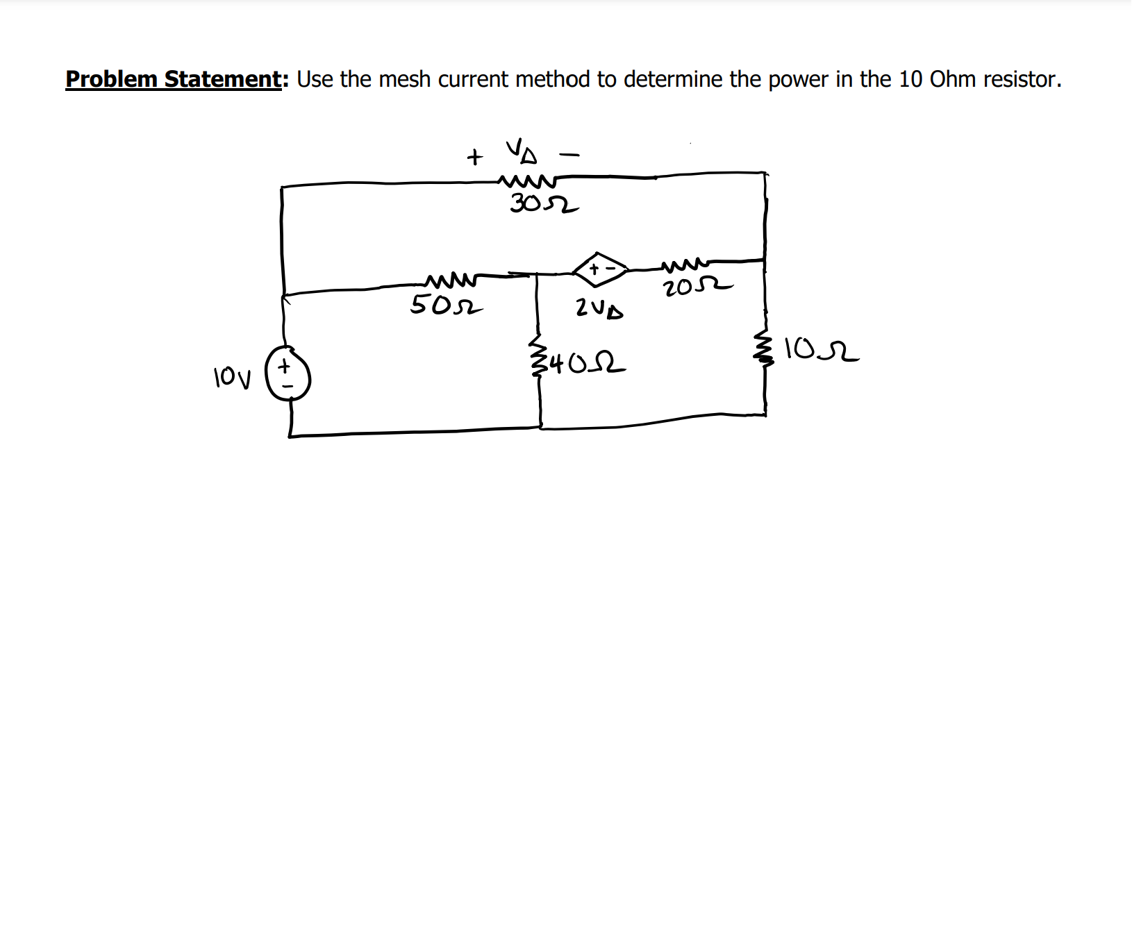 Solved Problem Statement Use The Mesh Current Method To 3537