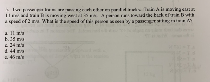 Solved 5. Two passenger trains are passing each other on 11 | Chegg.com
