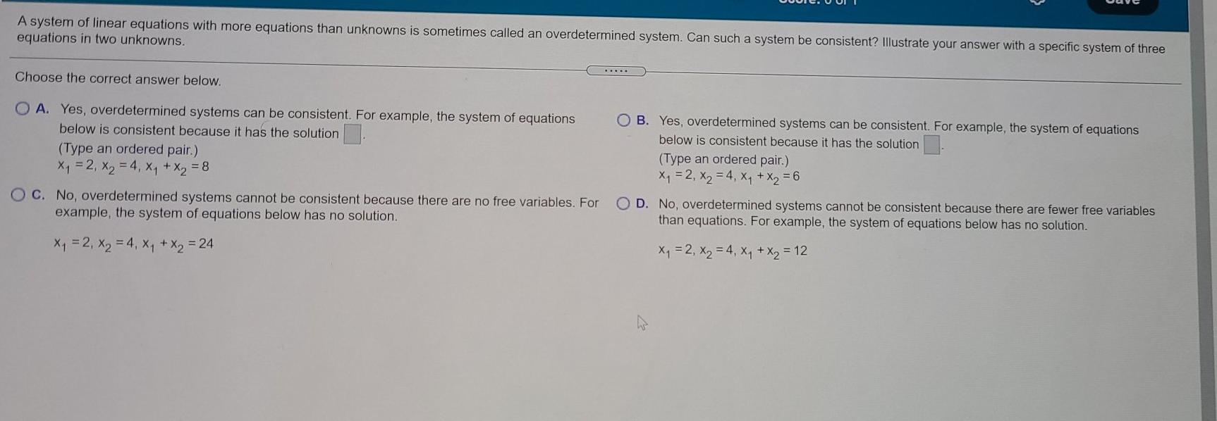 Solved A system of linear equations with more equations than | Chegg.com