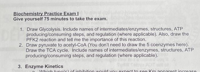 Solved Biochemistry Practice Exam I Give yourself 75 minutes | Chegg.com