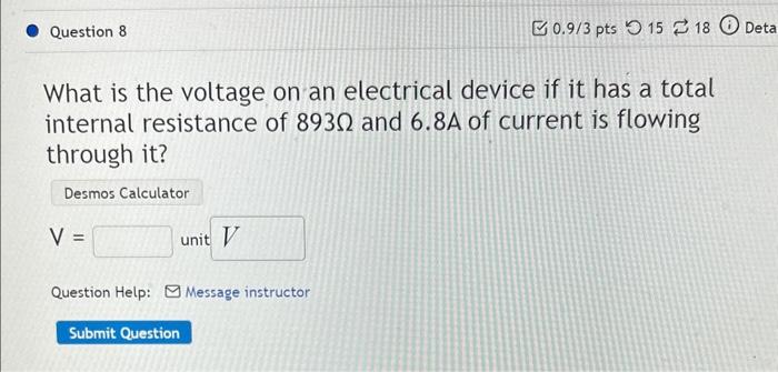Solved What is the voltage on an electrical device if it has | Chegg.com