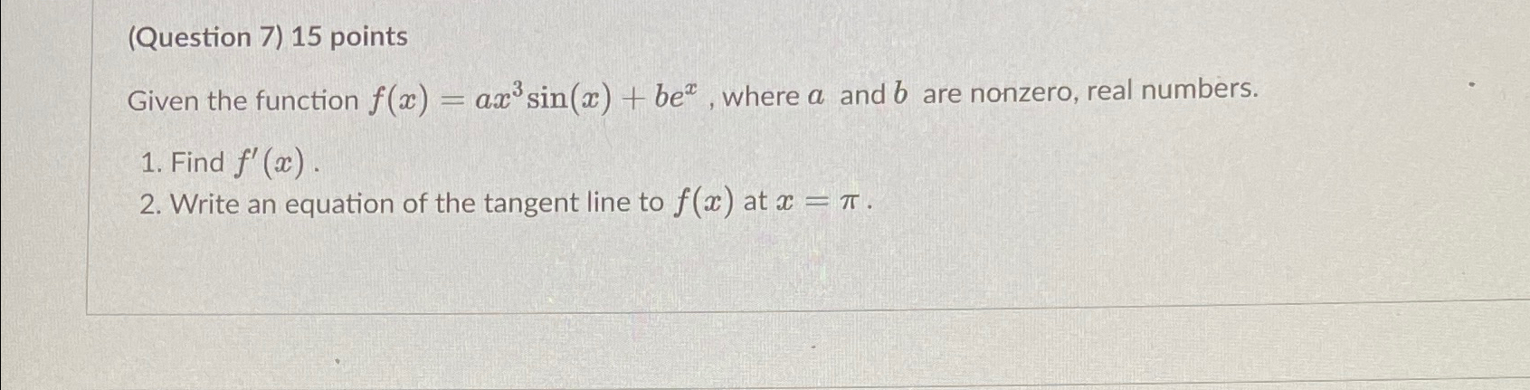 Solved (Question 7) 15 ﻿pointsGiven the function | Chegg.com