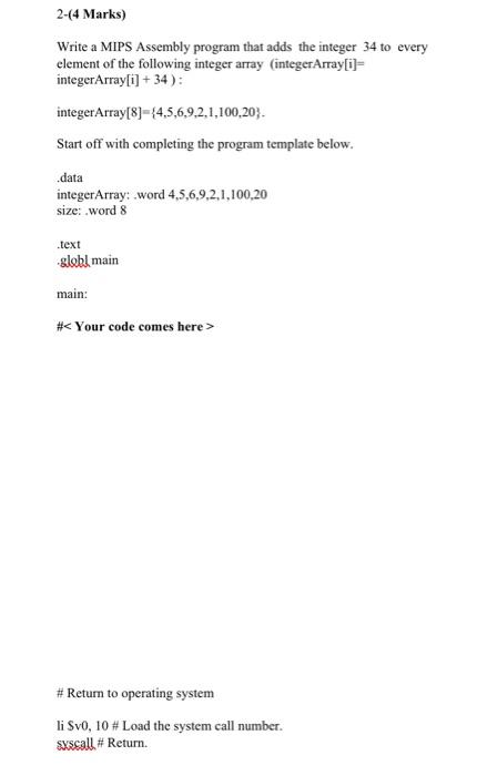 Solved 1- (6 Marks) Translate the following C code into MIPS | Chegg.com