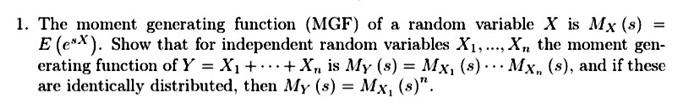 Solved 1 The Moment Generating Function Mgf Of A Random