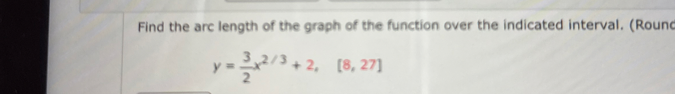 Solved Find the arc length of the graph of the function over | Chegg.com