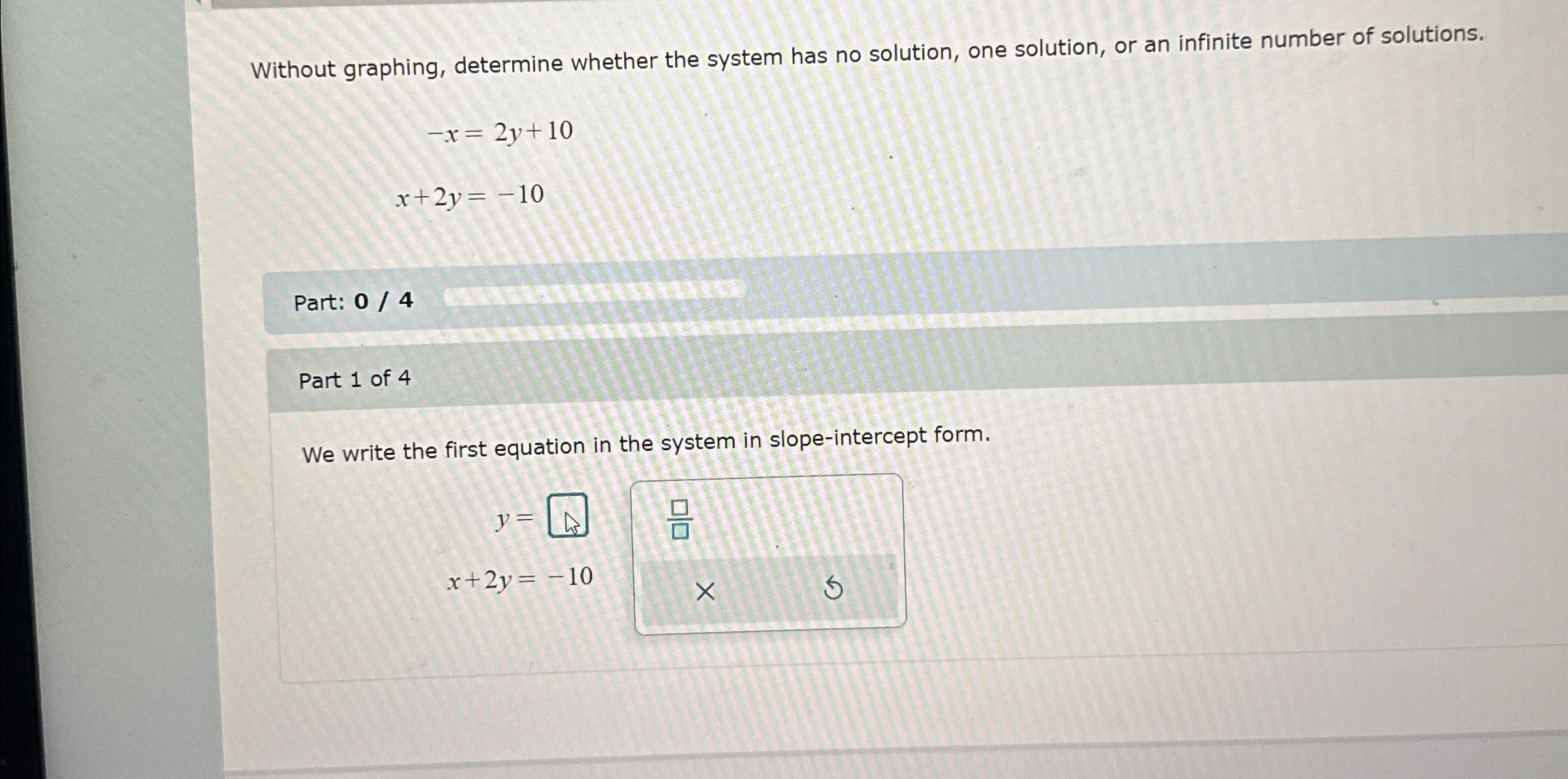 Solved 5. ﻿Without graphing, determine whether the system | Chegg.com