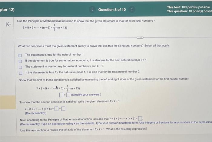 7+8+9+⋯+(n+6)=21n(n+13) What two conditions must the | Chegg.com