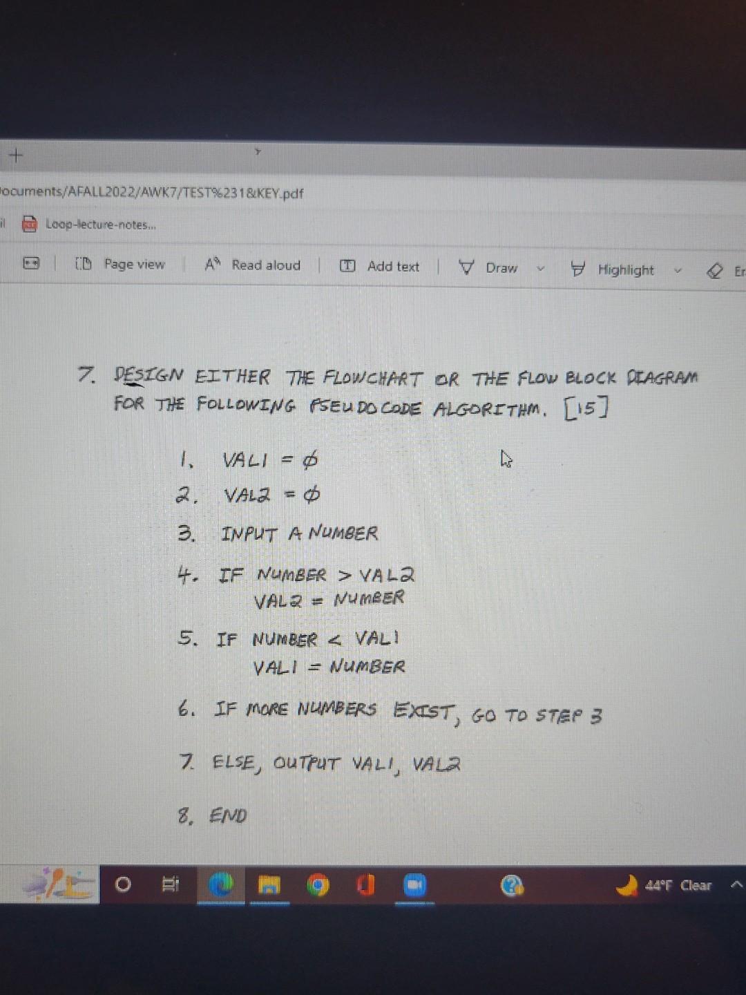 Solved 7. DESIGN EITHER THE FLOWCHART OR THE FLOW BLOCK | Chegg.com