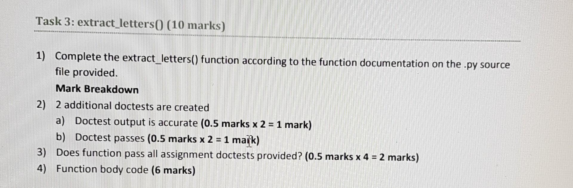 Solved Task 3: extract_letters (10 marks) 1) Complete the | Chegg.com