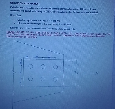 Solved QUESTION I [2S MARKS]Caloulate the factored tensile | Chegg.com