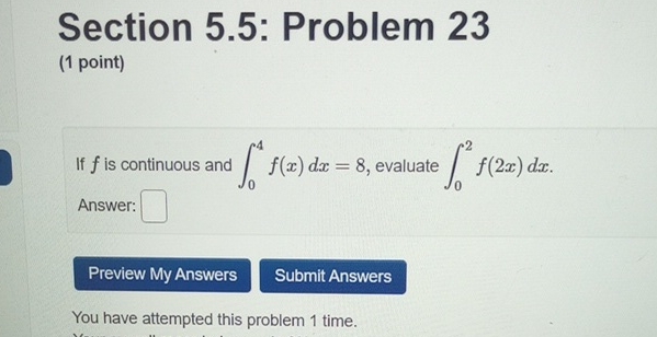 Solved Section 5.5: Problem 23(1 ﻿point)If f ﻿is continuous | Chegg.com