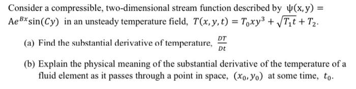 Solved Consider a compressible, two-dimensional stream | Chegg.com
