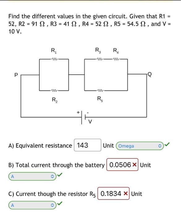 Solved Find the different values in the given circuit. Given | Chegg.com