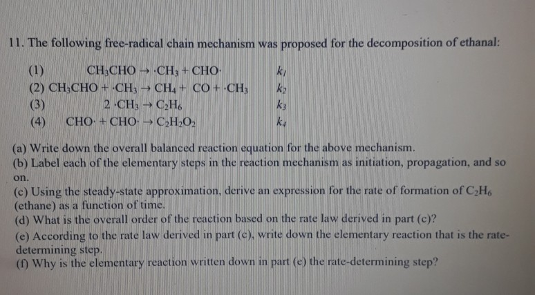 11. The following free-radical chain mechanism was | Chegg.com