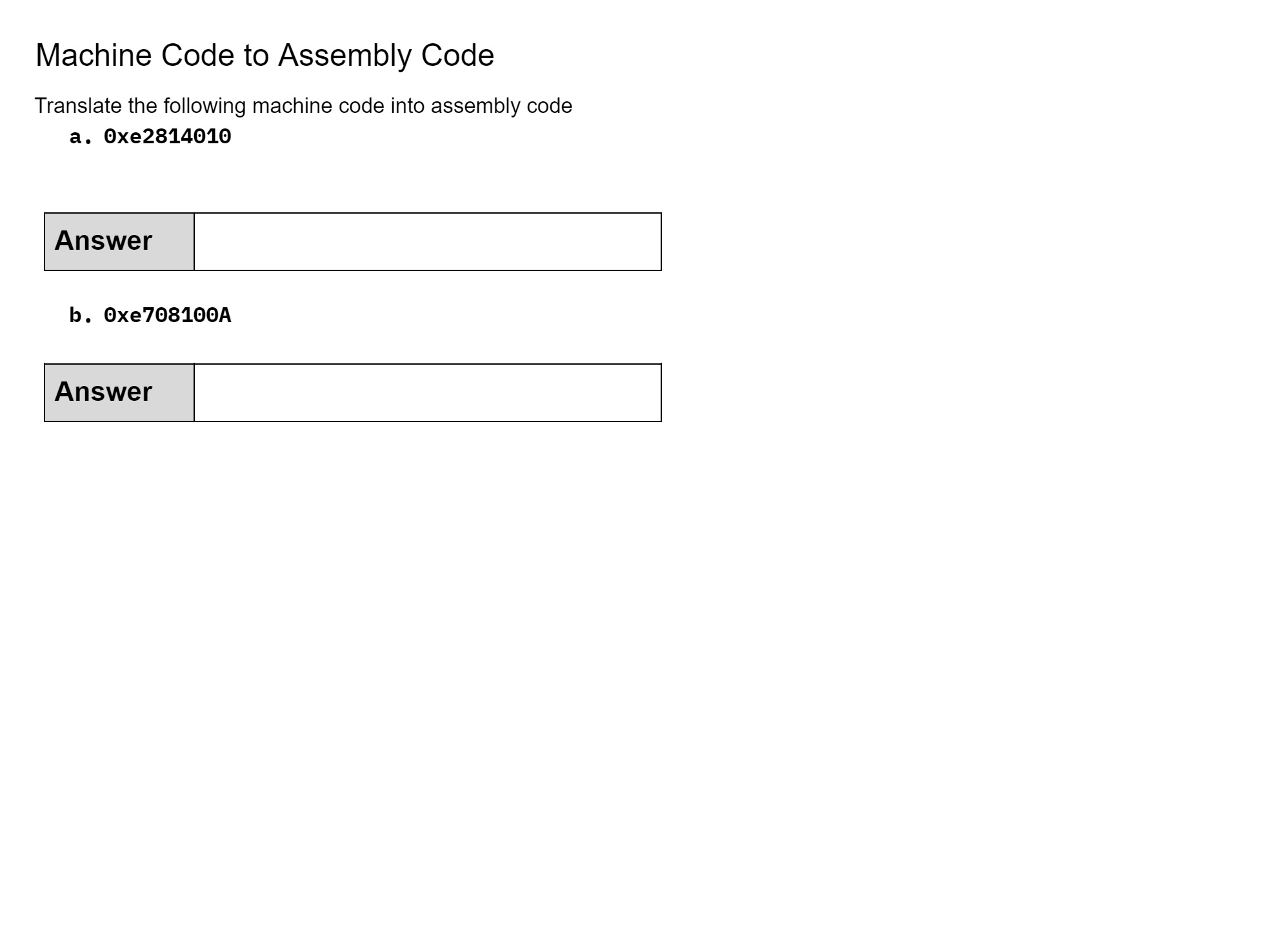 Solved Machine Code to Assembly CodeTranslate the following | Chegg.com