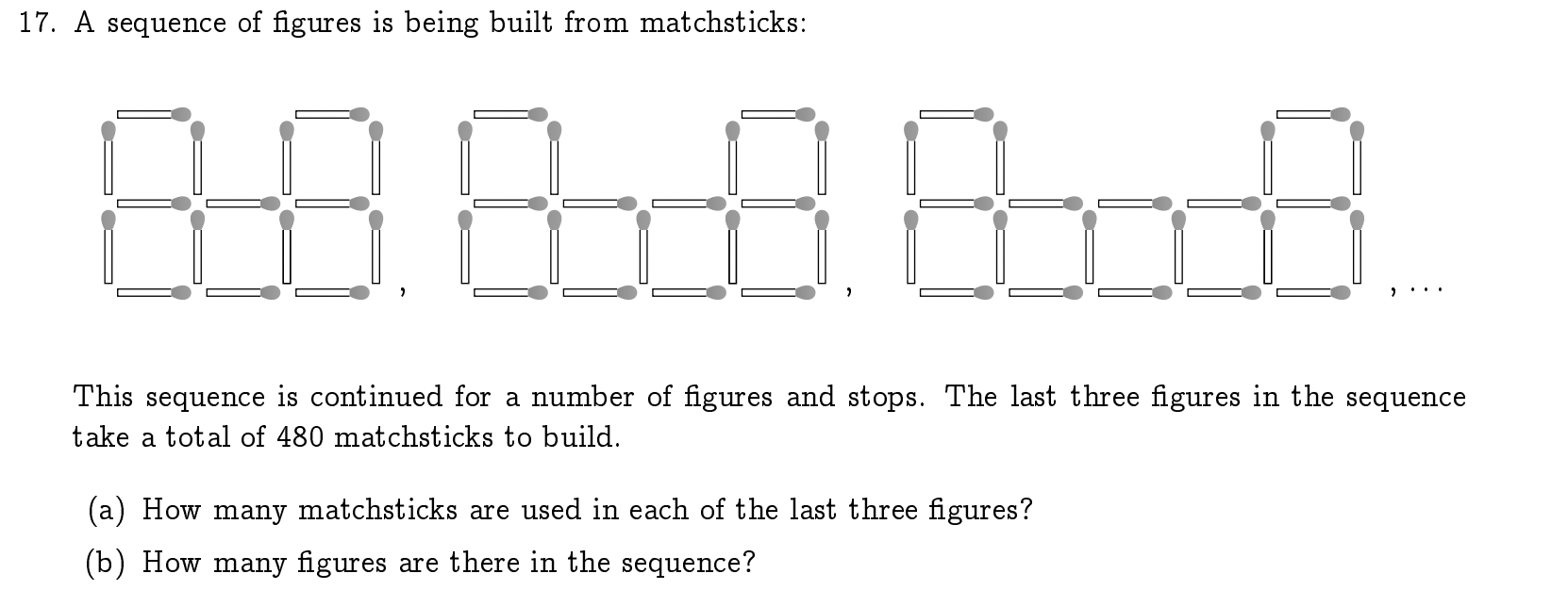 17. ﻿A sequence of figures is being built from | Chegg.com
