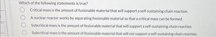 Solved Which of the following statements is true? Critical | Chegg.com