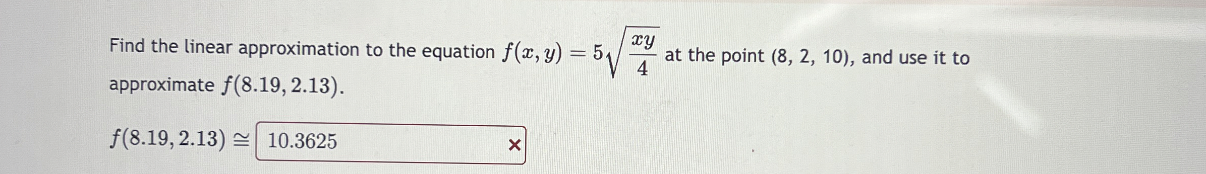 Solved Find the linear approximation to the equation | Chegg.com