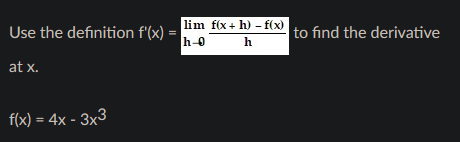 Solved Use the definition f'(x)=limh→0f(x+h)-f(x)h ﻿to find | Chegg.com