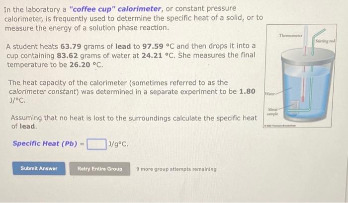 Solved In the laboratory a "coffee cup" calorimeter, or | Chegg.com